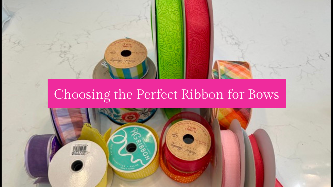 Choosing the Perfect Ribbons for Your Wreath Bows: Tips & Tricks from ...